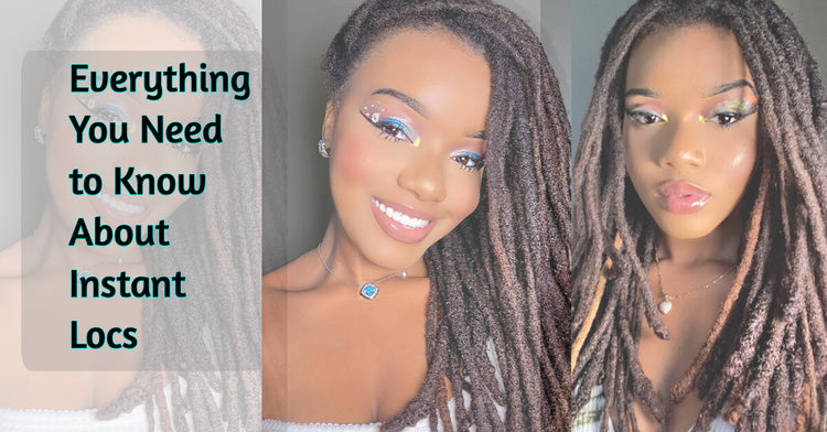 Instant Locs Guide 2022: Cost, Maintenance, Styling, and More – D.E
